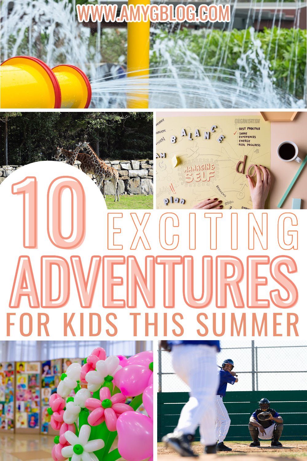 10 Exciting Adventures for Kids This Summer - Amy's Balancing Act