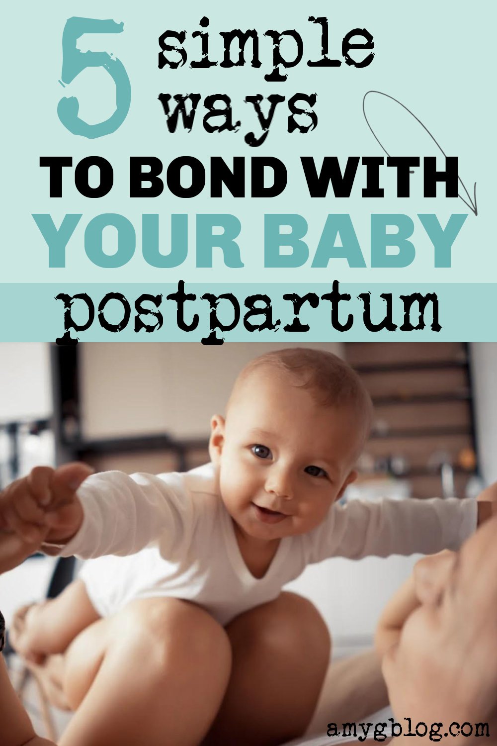 Bonding with Your Baby: 5 Tips For Building a Strong Connection from ...